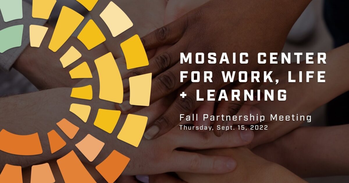 Fall Partners Meeting | Mosaic Center